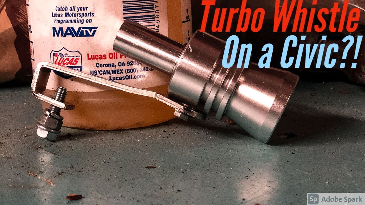 "Turbo"-ing my Civic! (Turbo Whistle Install and Test) - YouTube