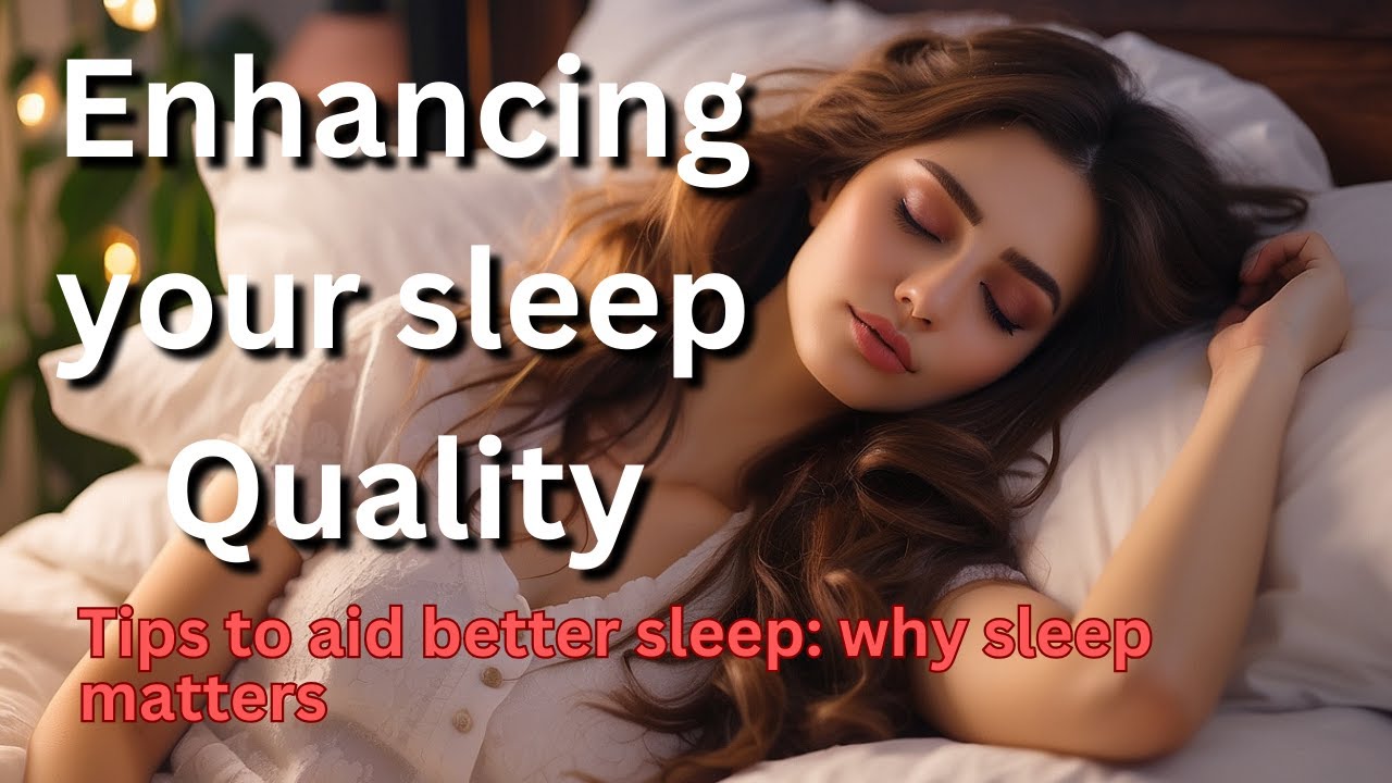 How to get better sleep quality. Why sleep matters. - YouTube