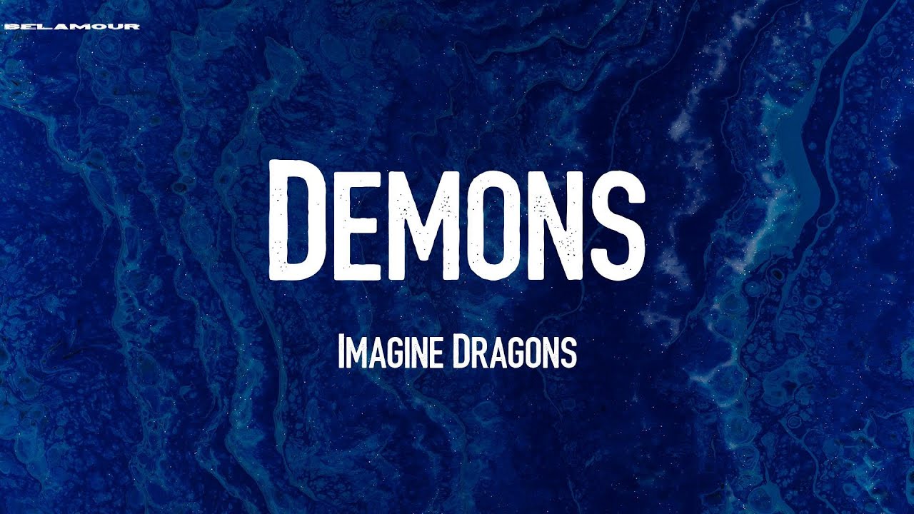 Demons - Imagine Dragons | Lyric Video - YouTube
