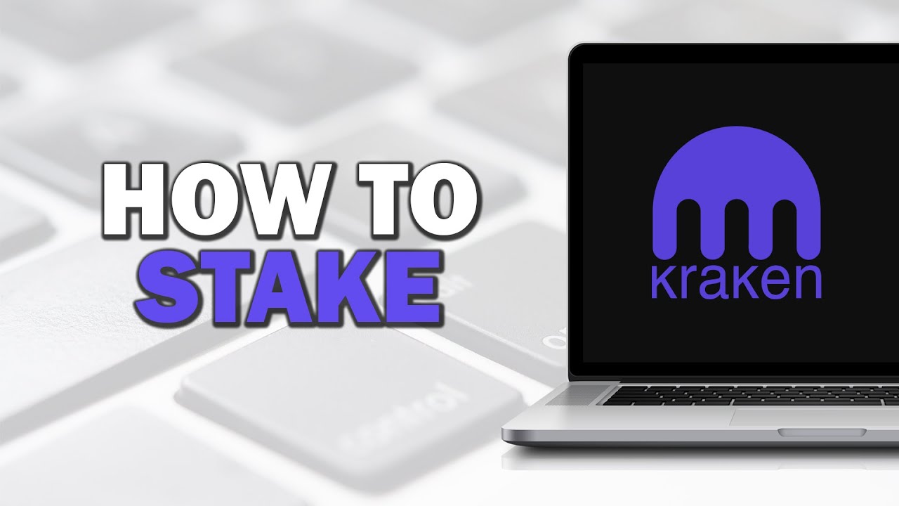 How To Stake on Kraken (Easiest Way) - YouTube