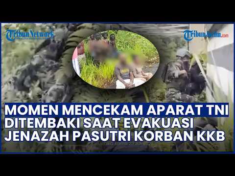Momen Mencekam Aparat TNI Ditembaki saat Evakuasi Jenazah Pasutri Korban KKB