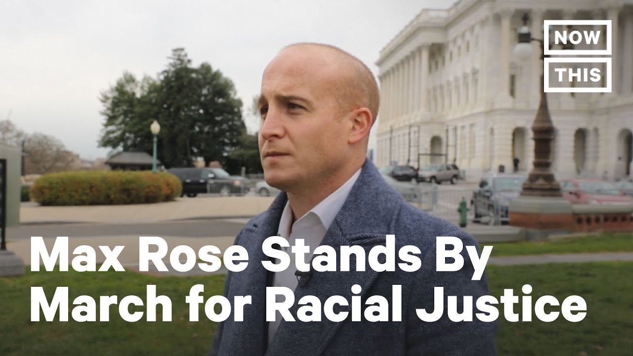 Rep. Max Rose Has No Regrets About Marching for Racial Justice ...