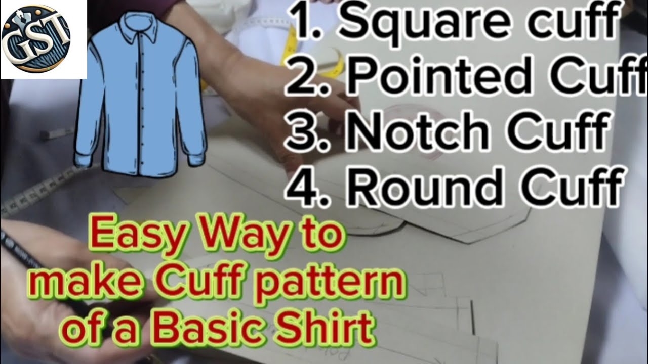 How to Make a Cuff Pattern of a Basic Shirt for Beginner learners ...
