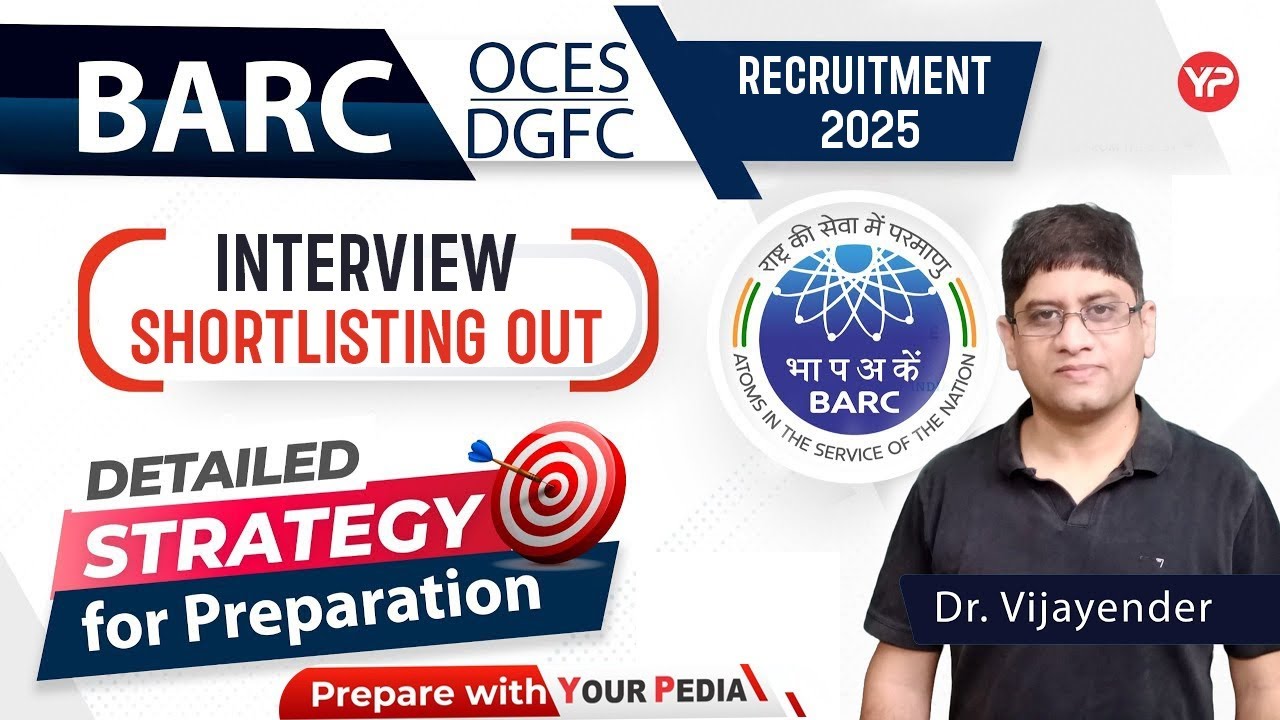 Interview preparation strategy, BARC OCES/DGFC Result out 2025 with ...