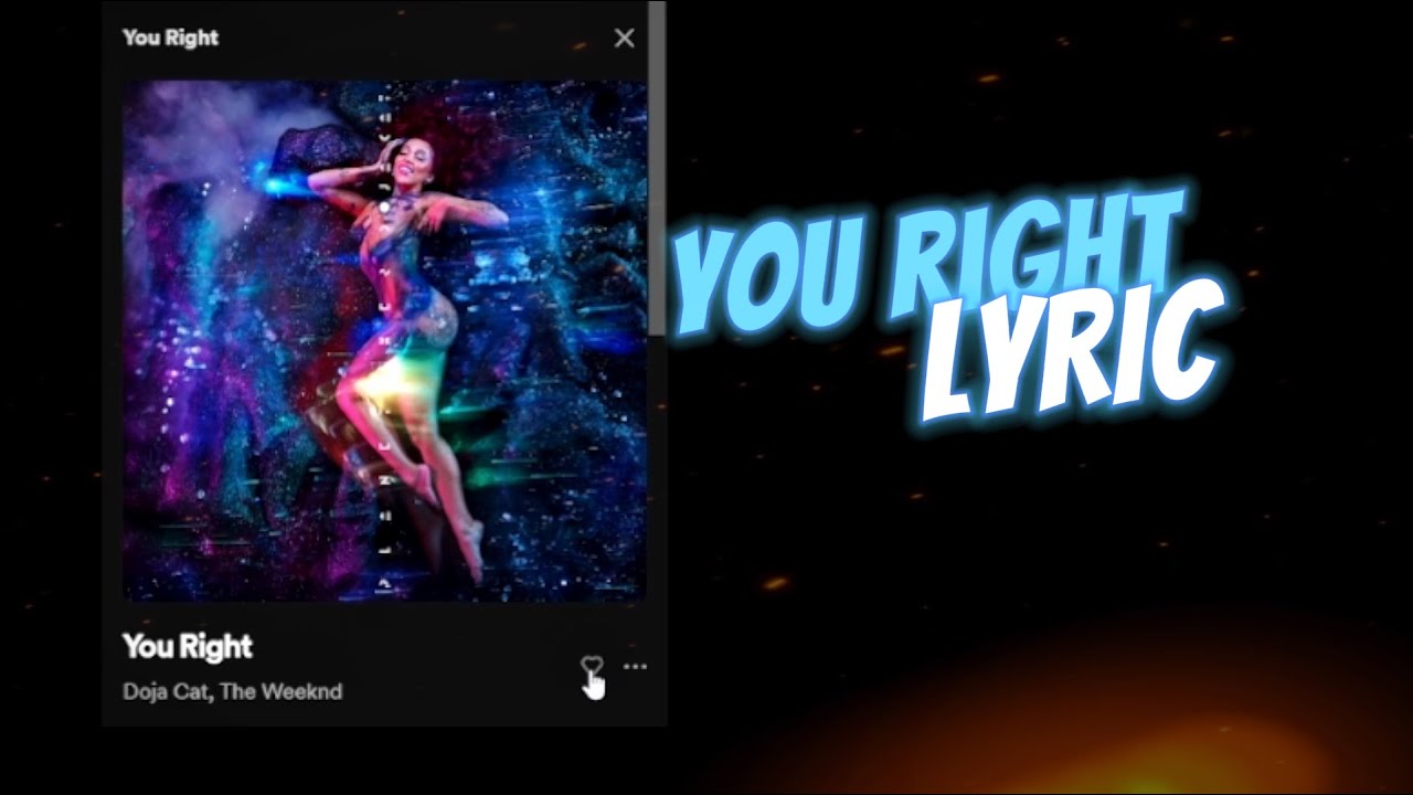 Doja Cat, The Weeknd - You Right (Lyrics) - YouTube