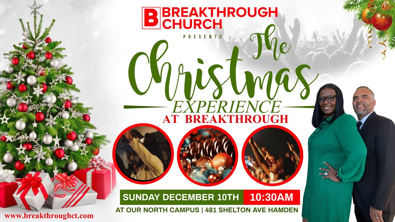 Breakthrough Christmas Experience 12/10/2023 - YouTube