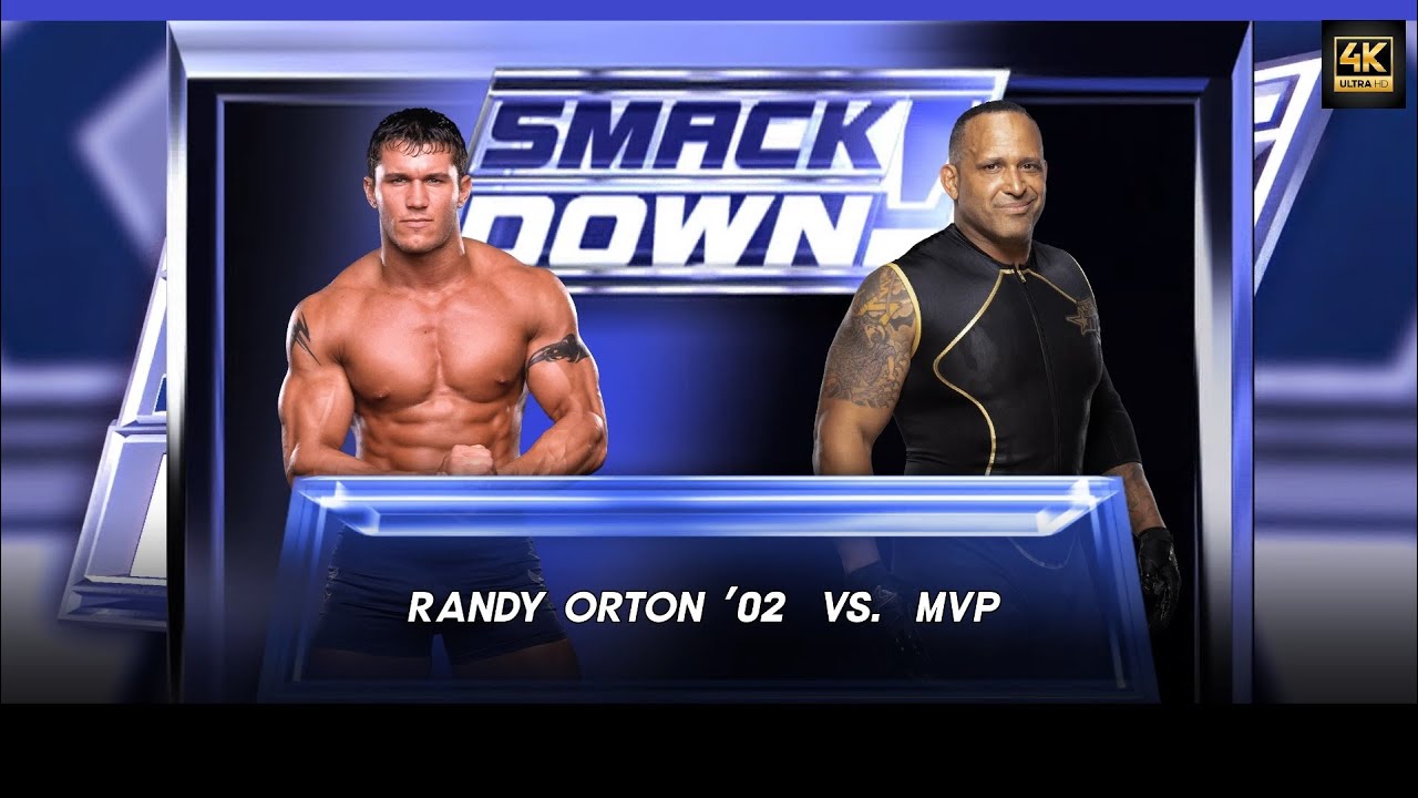 Randy Orton '02 Vs MVP - At Smackdown in 4K Ultra HD #wwe #wwe2k23 ...