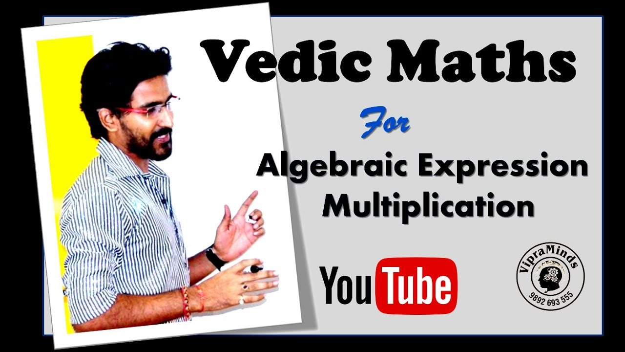 Shortcut to Multiply Algebraic expressions | Vedic Maths Tricks | Speed Maths | Maths Tricks ...