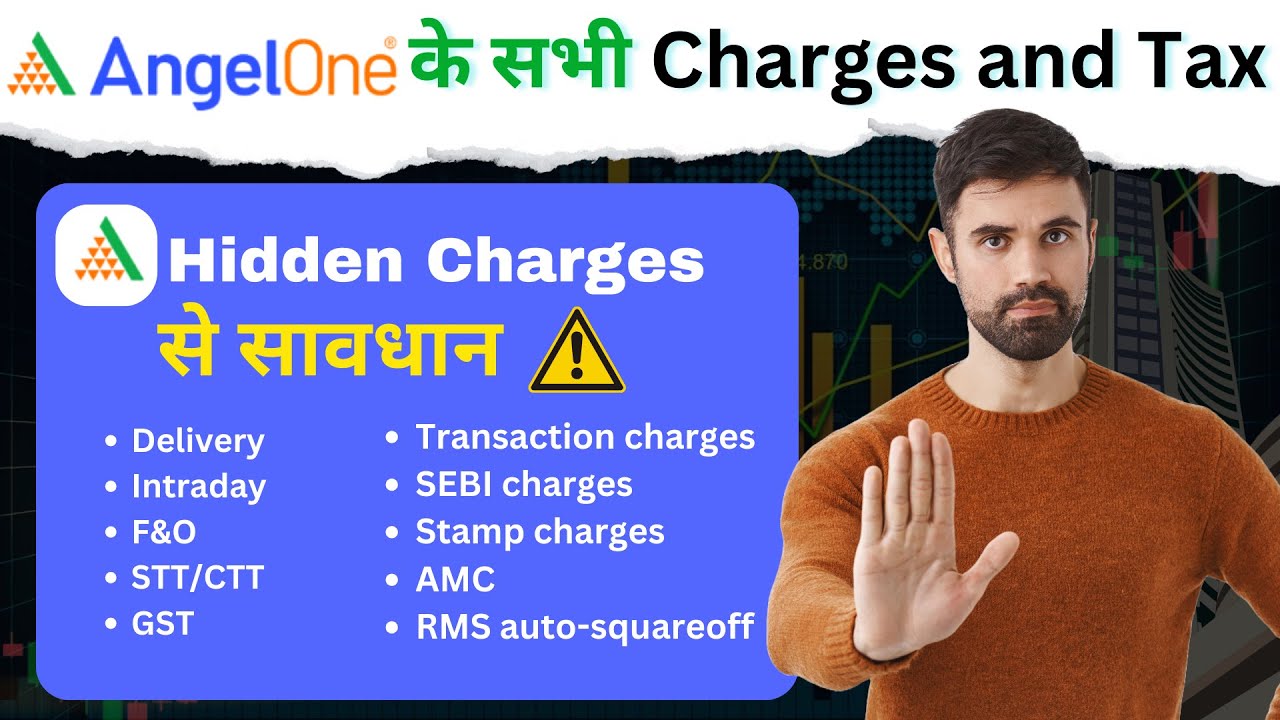 Angel one all Brokerage, charges, and tax.Intraday/Delivery/ F&O ...