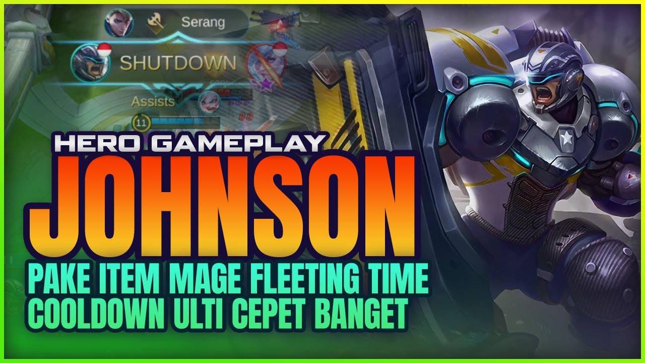 Cara Bermain Johnson di Mode Rank Grandmaster by Sutya [MVP] - YouTube