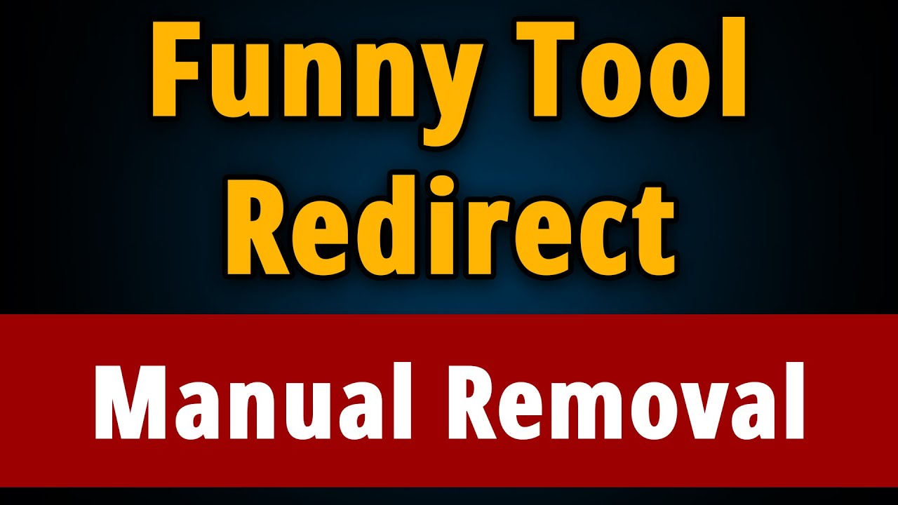 How to Manually Remove "Funny Tool Redirect" Extension? - YouTube