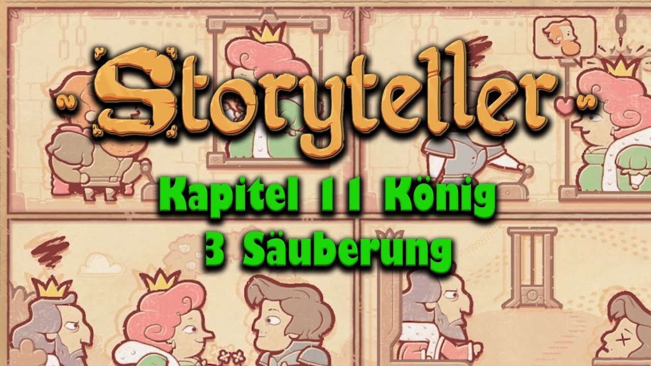 ★Kapitel 11 König★ 3 Säuberung ★Storyteller★ - YouTube