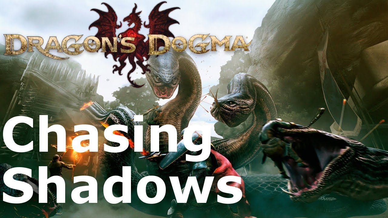 Dragon's Dogma: Chasing Shadows - YouTube