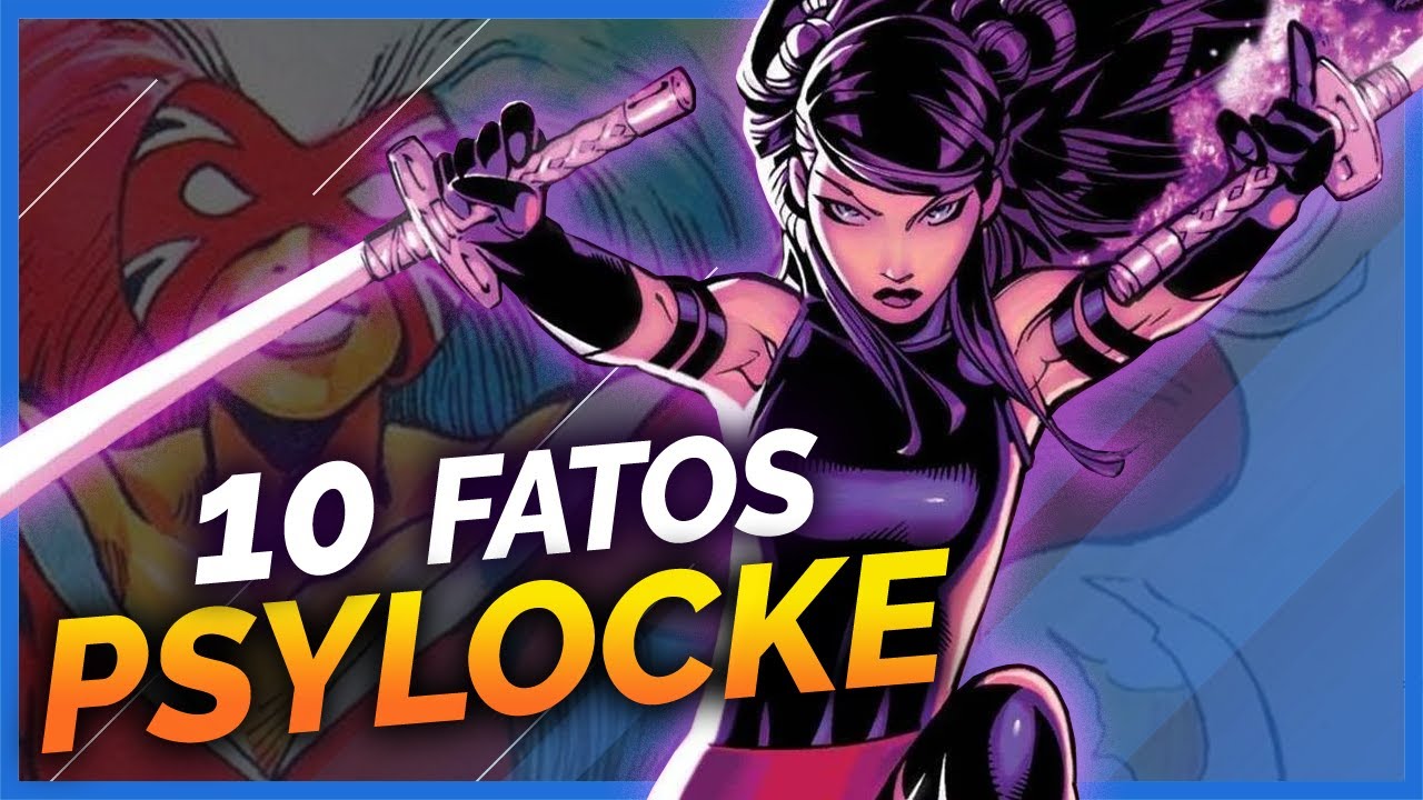 10 FATOS SOBRE PSYLOCKE - YouTube