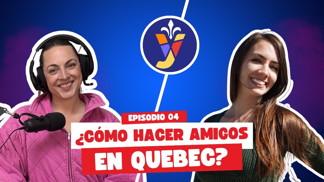 🎙 ¿Cómo hacer amigos quebequenses? con Véronique Angers - YouTube