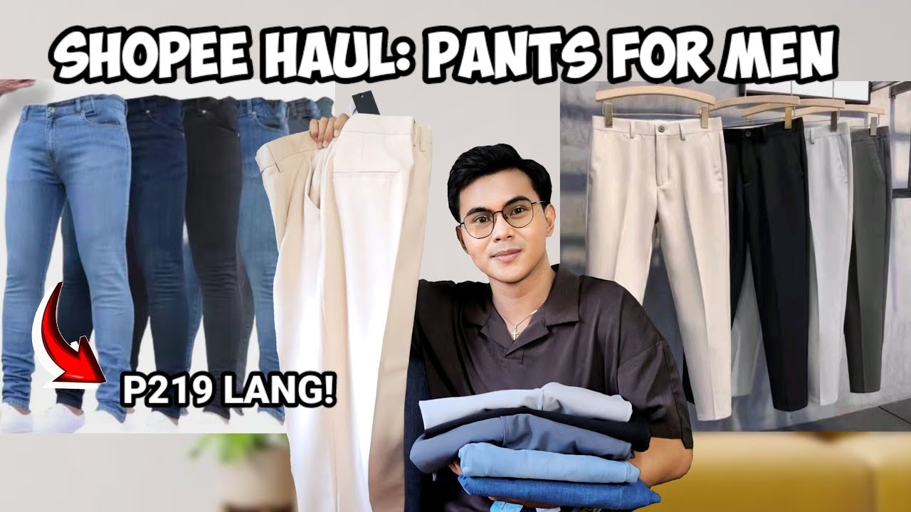 ALVIN TROUSER | PANTS FOR MEN SHOPEE HAUL | AFFORDABLE MEN'S PANTS ON ...