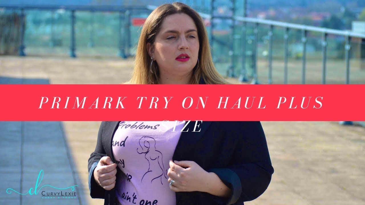 Primark Try On Haul Plus Size ️ - YouTube