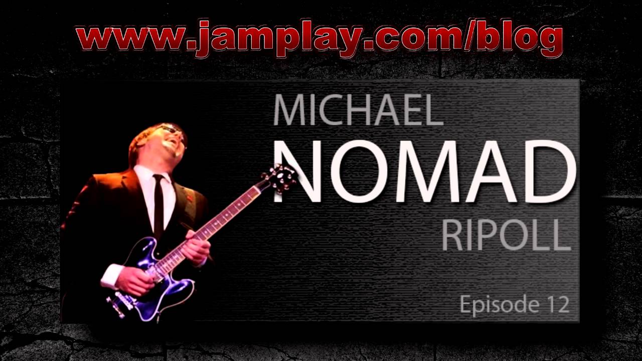 JamPlay Podcast with Michael "Nomad" Ripoll (Audio Only) - YouTube