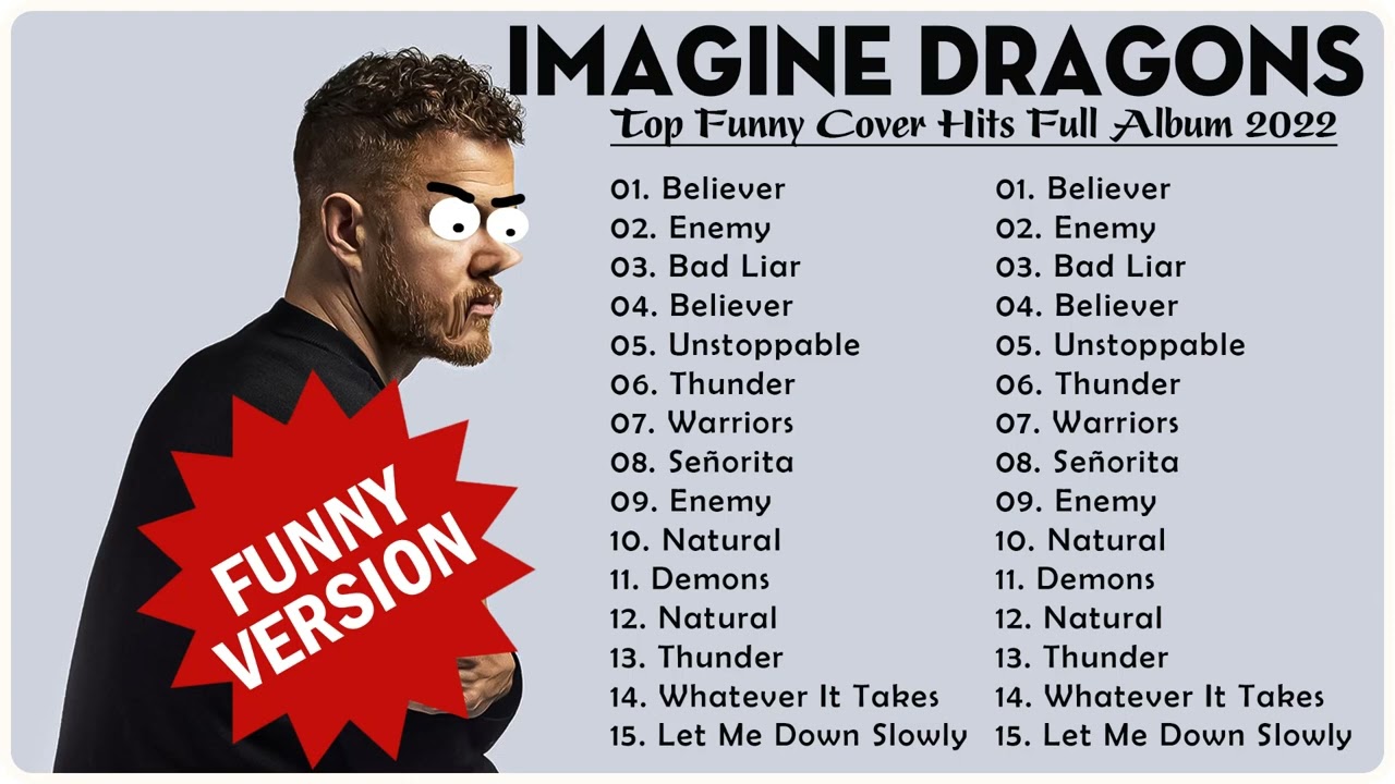 Imagine Dragons but FUNNY COVER VERSION | Best Songs Imagine Dragons ...