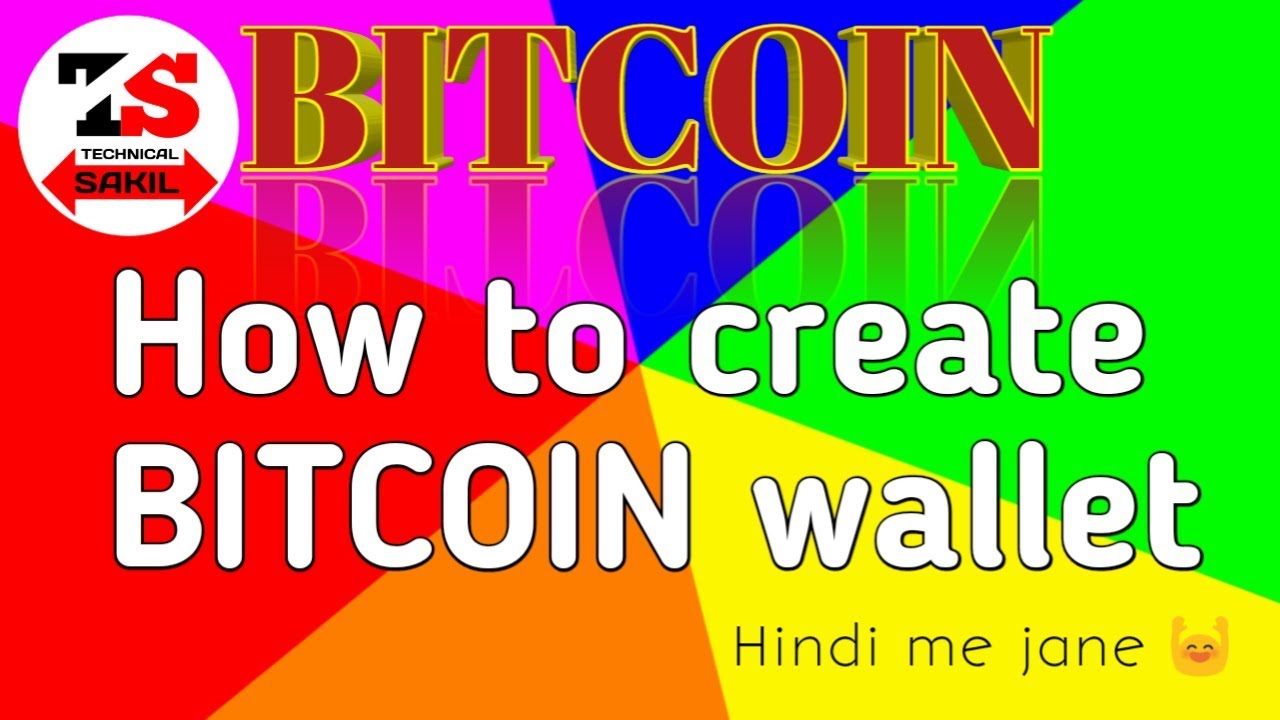 How to create Bitcoin wallet || Latest update 2018 - YouTube