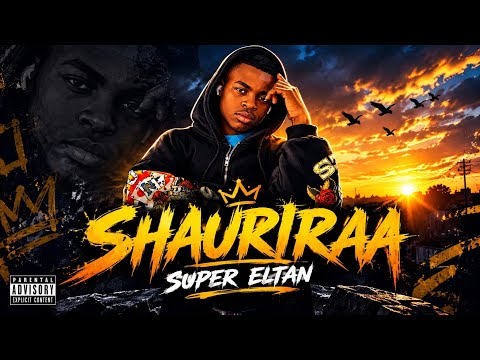 super eltan - shauriraa