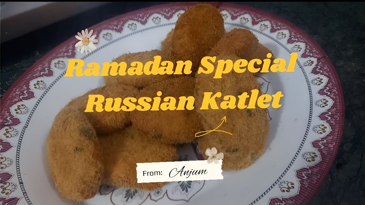 Ramadan Special | Russian Katlet Recipe | Delicious Iftar Dish - YouTube