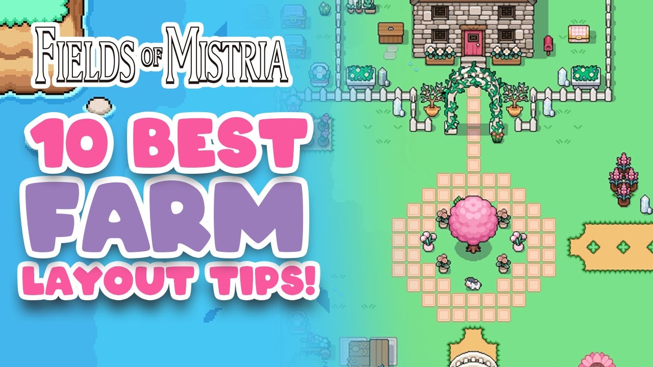 Fields of Mistria - 10 Best Farm Layout Tips! - YouTube