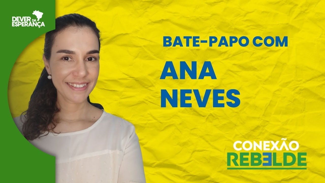 Conexão Rebelde com Ana Neves - YouTube