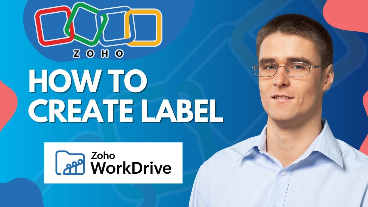 How to Create a Label in Zoho WorkDrive | Quick Tutorial 2026 - YouTube