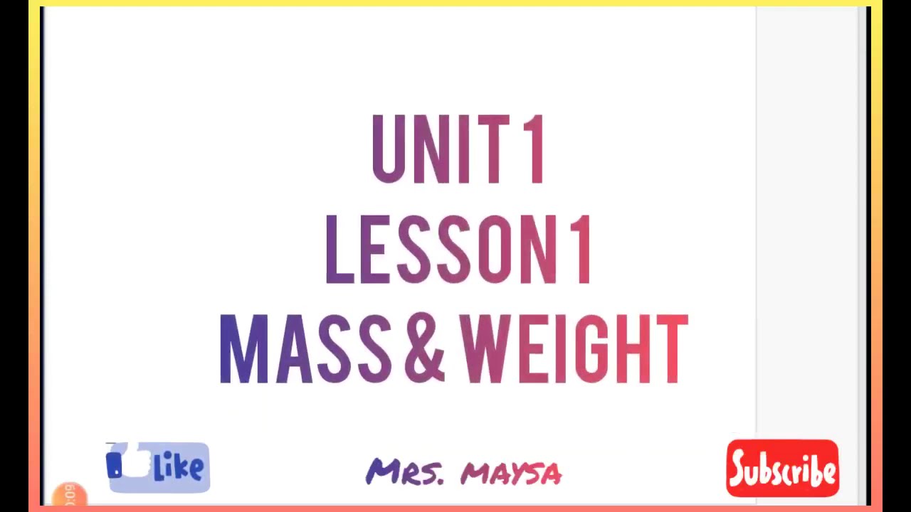 science G6 unit 1 lesson 1( Mass & weight ) [part 1] - YouTube