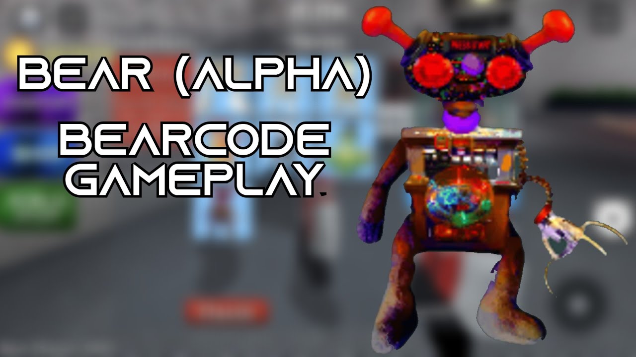 BEAR (Alpha) Bearcode Gameplay - YouTube