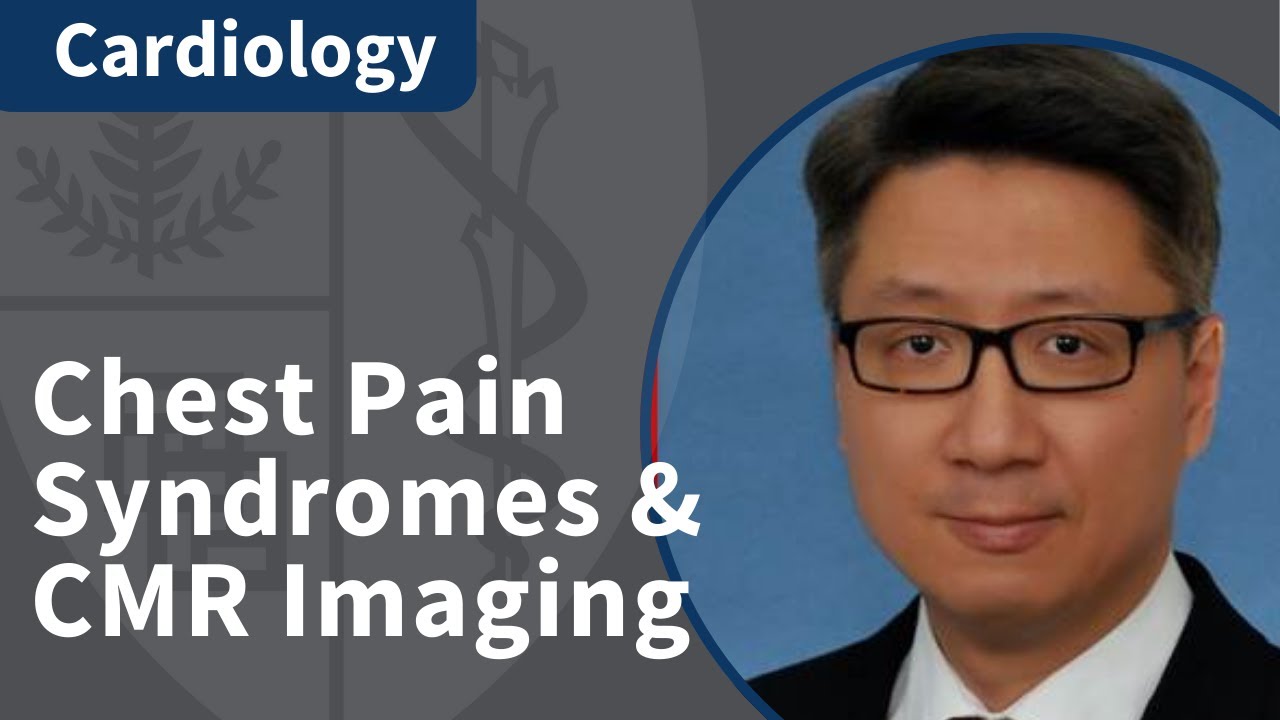Stress CMR Imaging of Chest Pain Syndromes| Cardiology Grand Rounds ...
