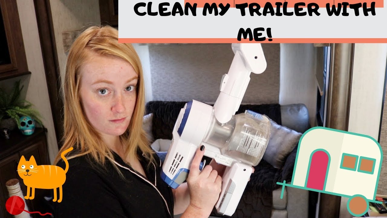 CLEAN WITH ME || TRAILER DEEP CLEAN - YouTube