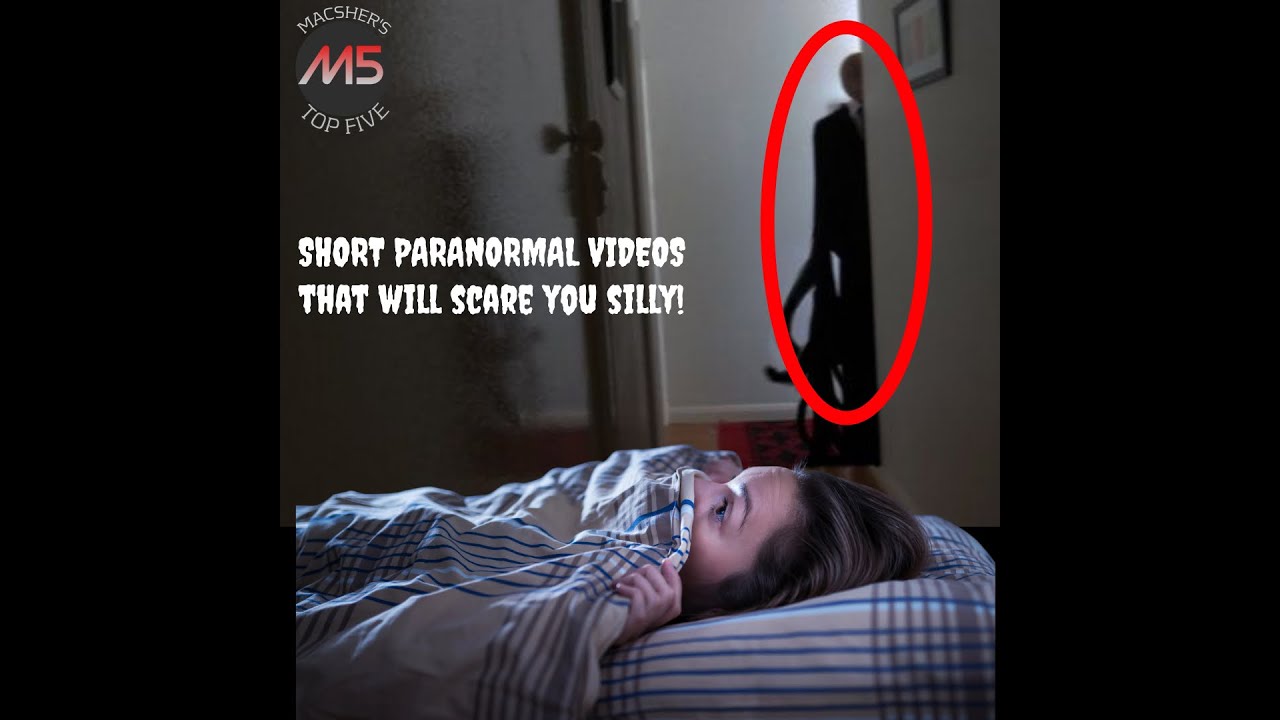 Top 5 Short Scary Videos that will scare you silly - YouTube
