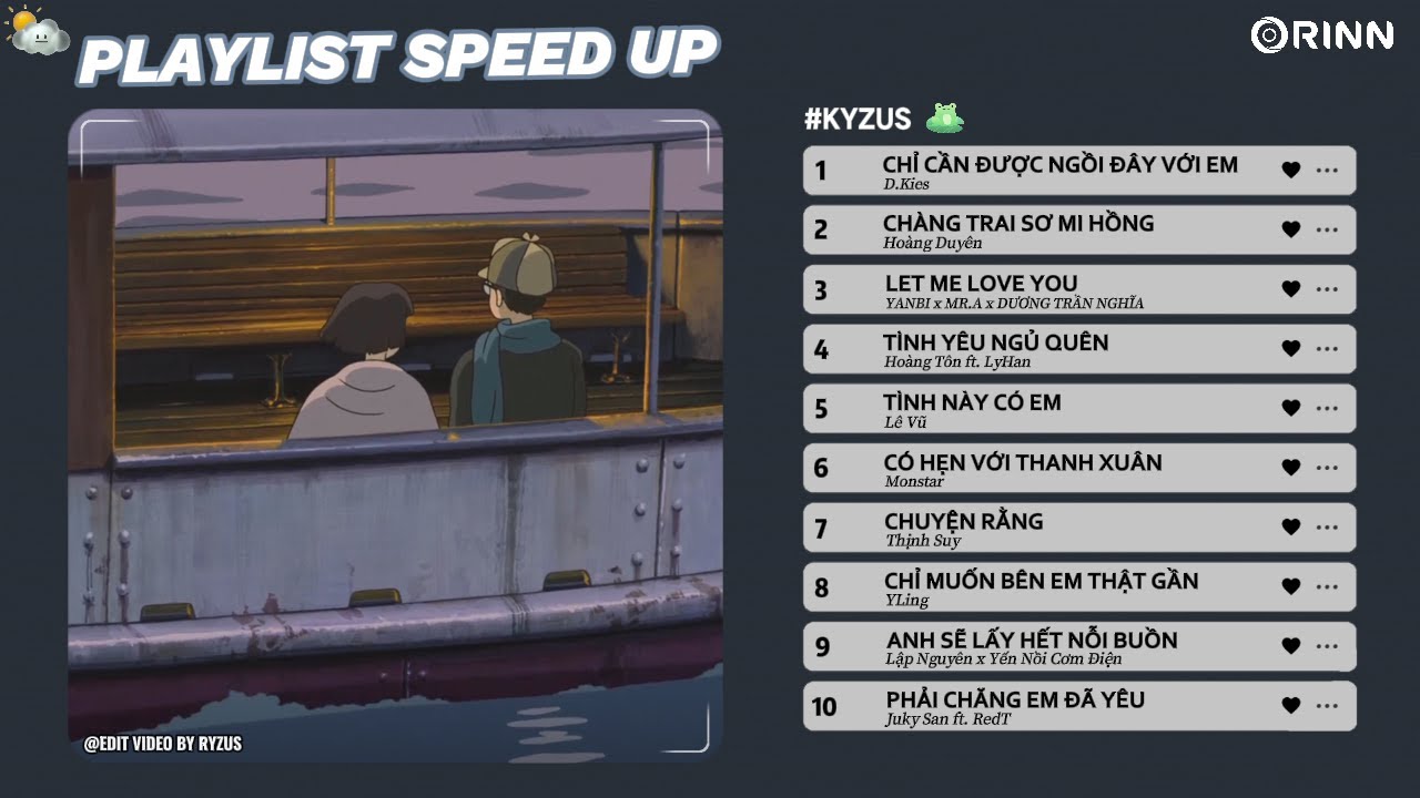 [Playlist Speed Up] Nhạc Speed Up Việt Này Sẽ Giúp Bạn Yêu Đời Hơn :33 ...