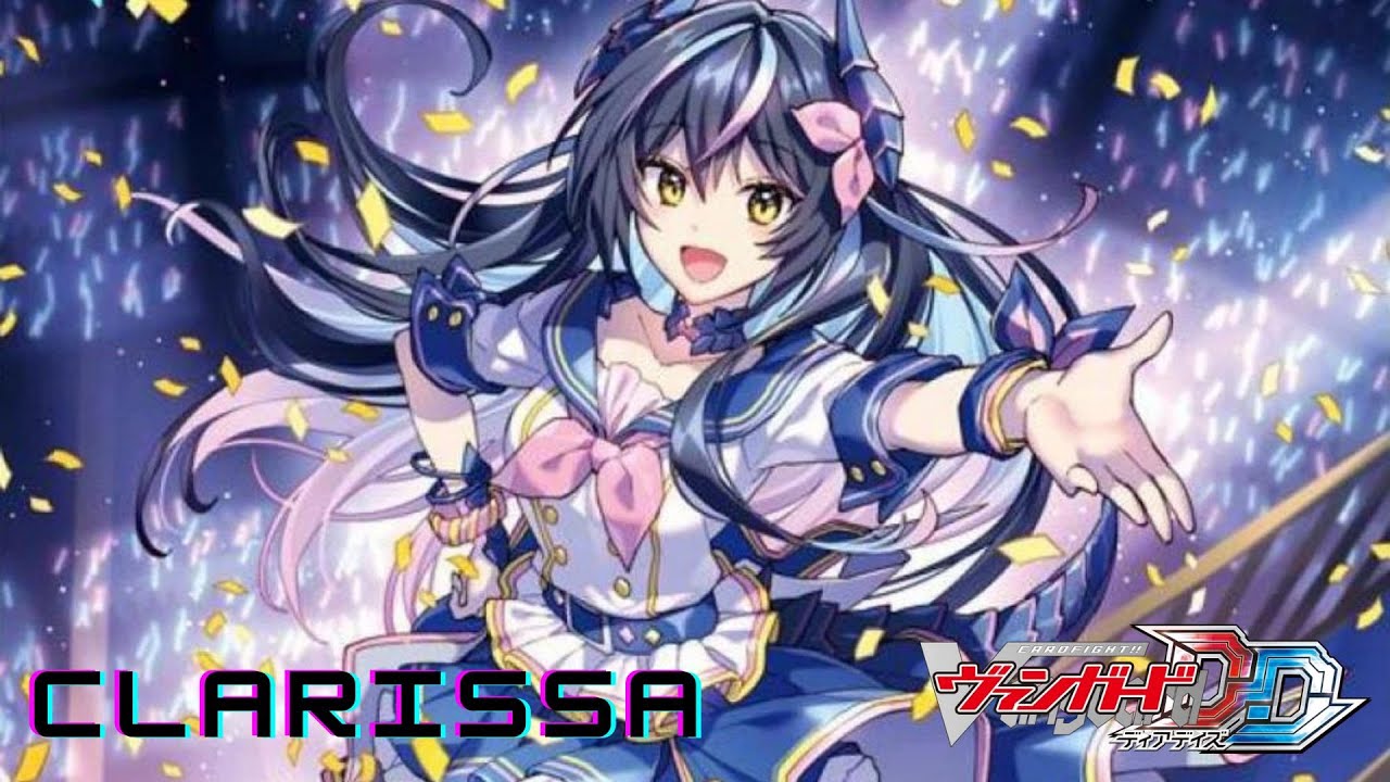 CARDFIGHT VANGUARD DEAR DAYS CLARISSA DECK SHOWCASE DECK PROFILE CARDFIGHT VANGUARD DEAR DAYS CLARISSA DECK SHOWCASE DECK PROFILE