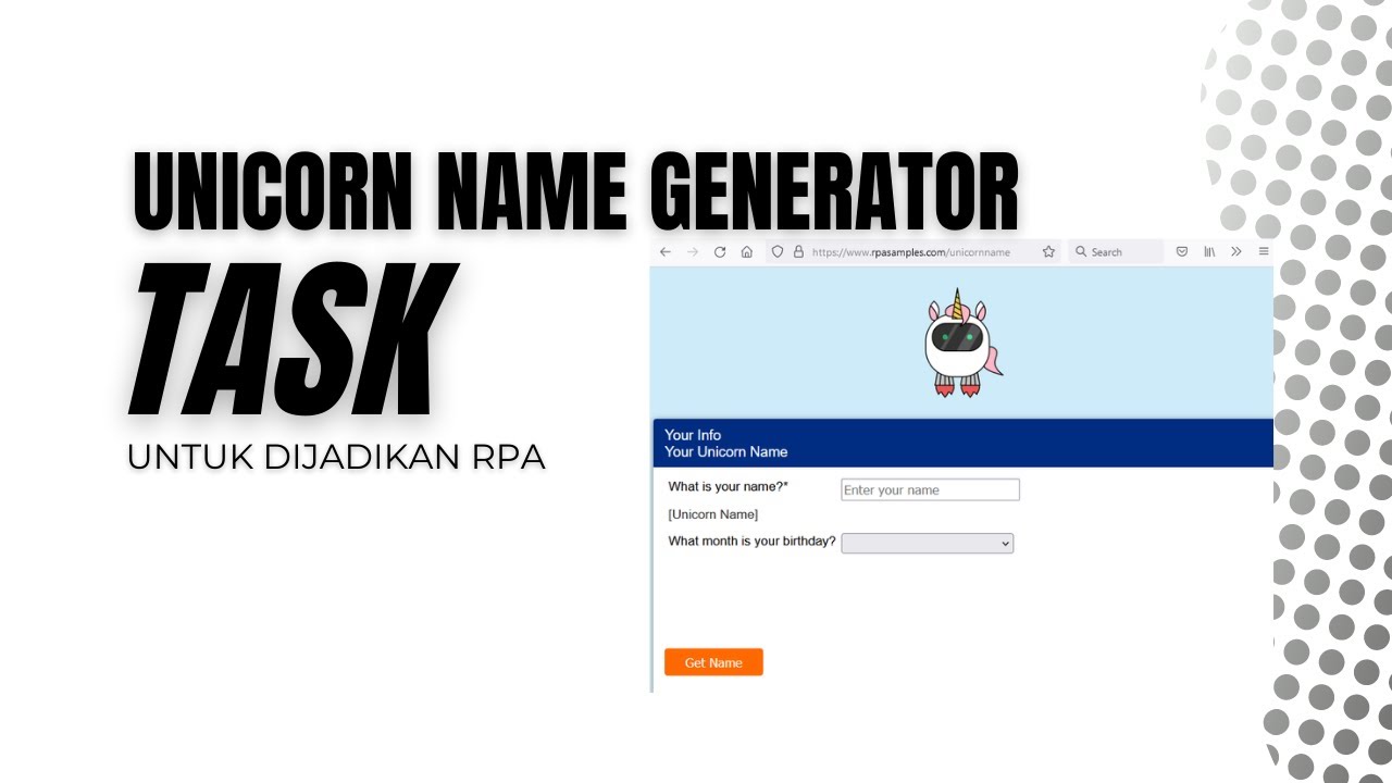 Task unicorn name generator : Untuk latihan asas rekabentuk RPA - YouTube