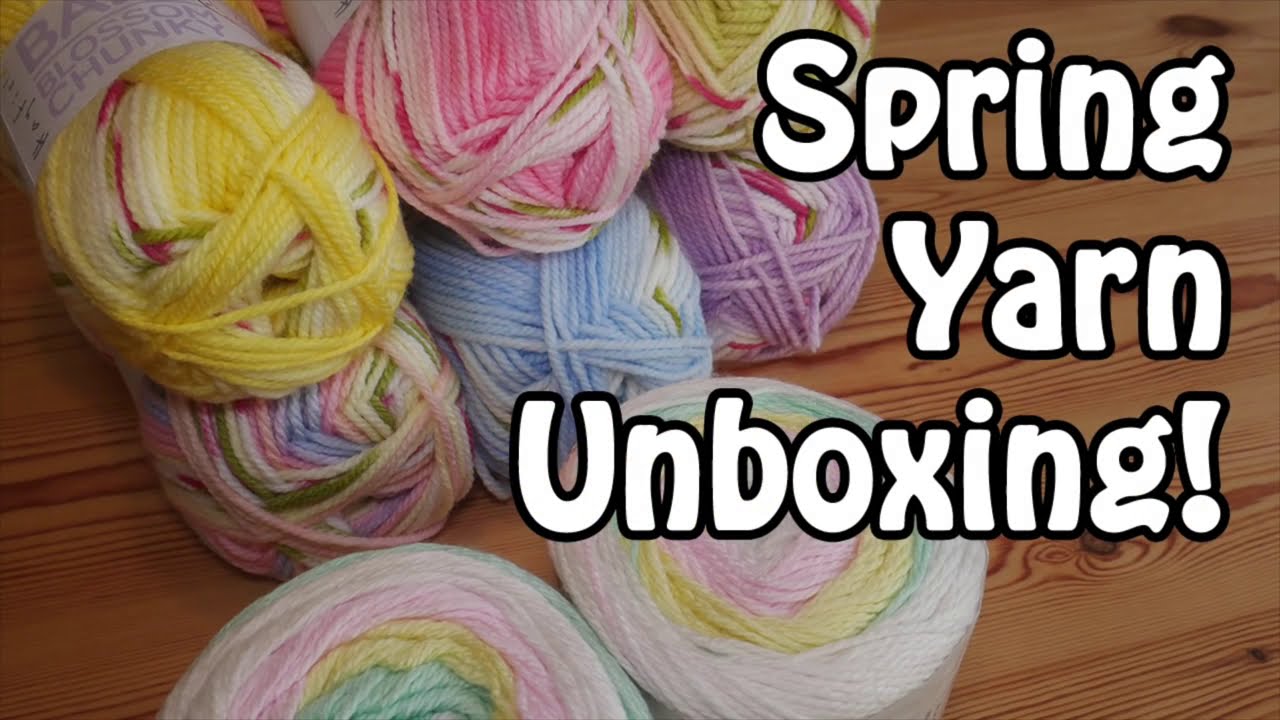 Spring Yarn Unboxing with Blossom Crochet. Baby Blossom & more. - YouTube