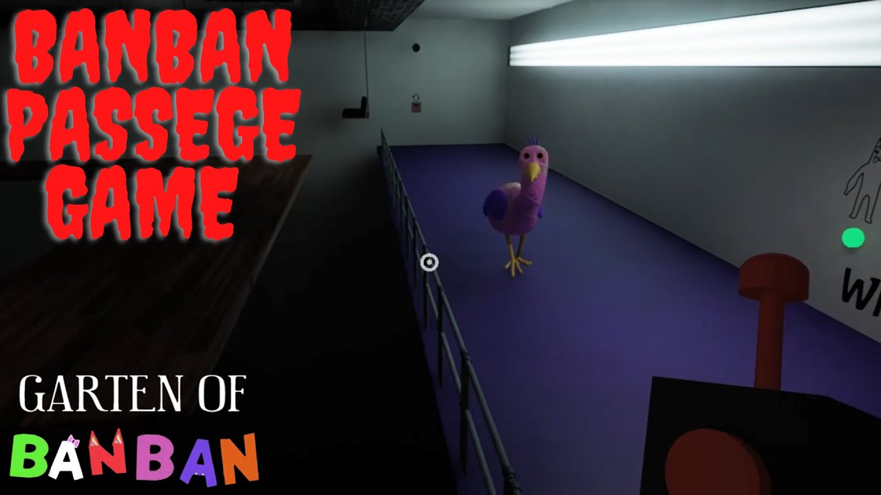Garten Of BanBan BanBan Passege Game.Garten Of BanBan #11 - YouTube