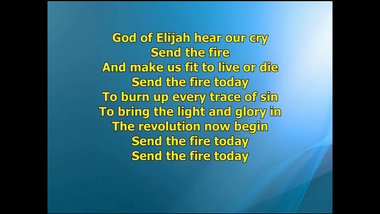 O God of Burning Cleansing Flame Send the Fire - YouTube