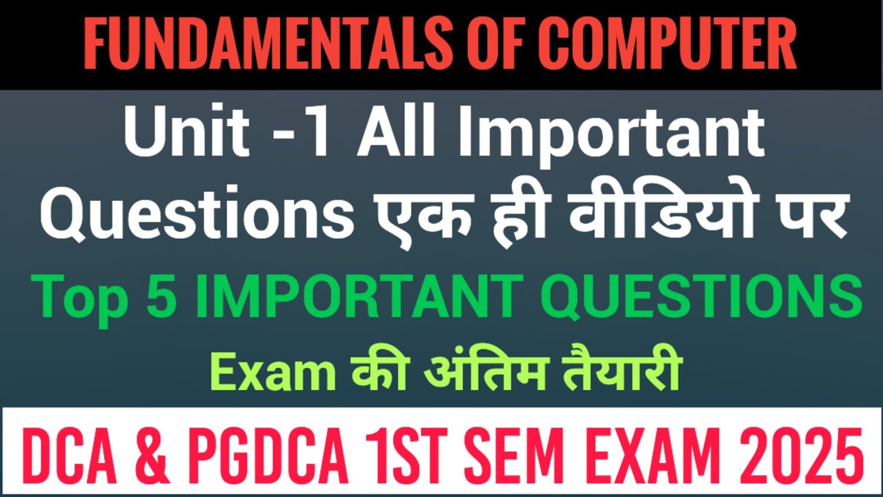 Fundamentals of Computer all important questions | DCA AND PGDCA 1ST ...