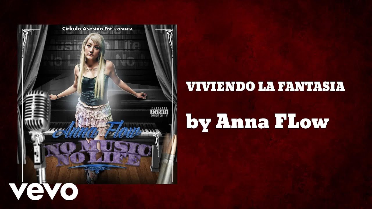 Anna FLow - VIVIENDO LA FANTASIA (AUDIO) - YouTube