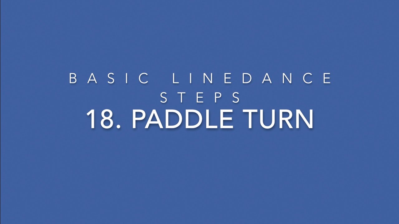 Basic Linedance steps - 18. Paddle turn - YouTube