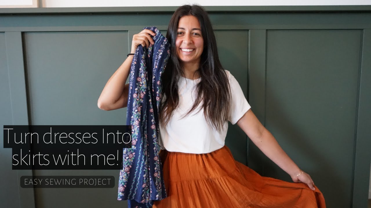 Turning dresses into skirts | Simple Sewing Projects - YouTube