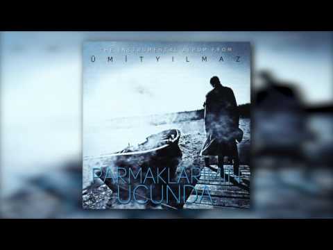 Ümit Yılmaz - Ateş