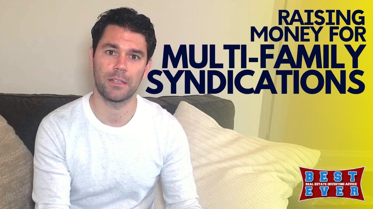 Real Estate Syndication Tip of the Week:: Raising Money for Multi ...