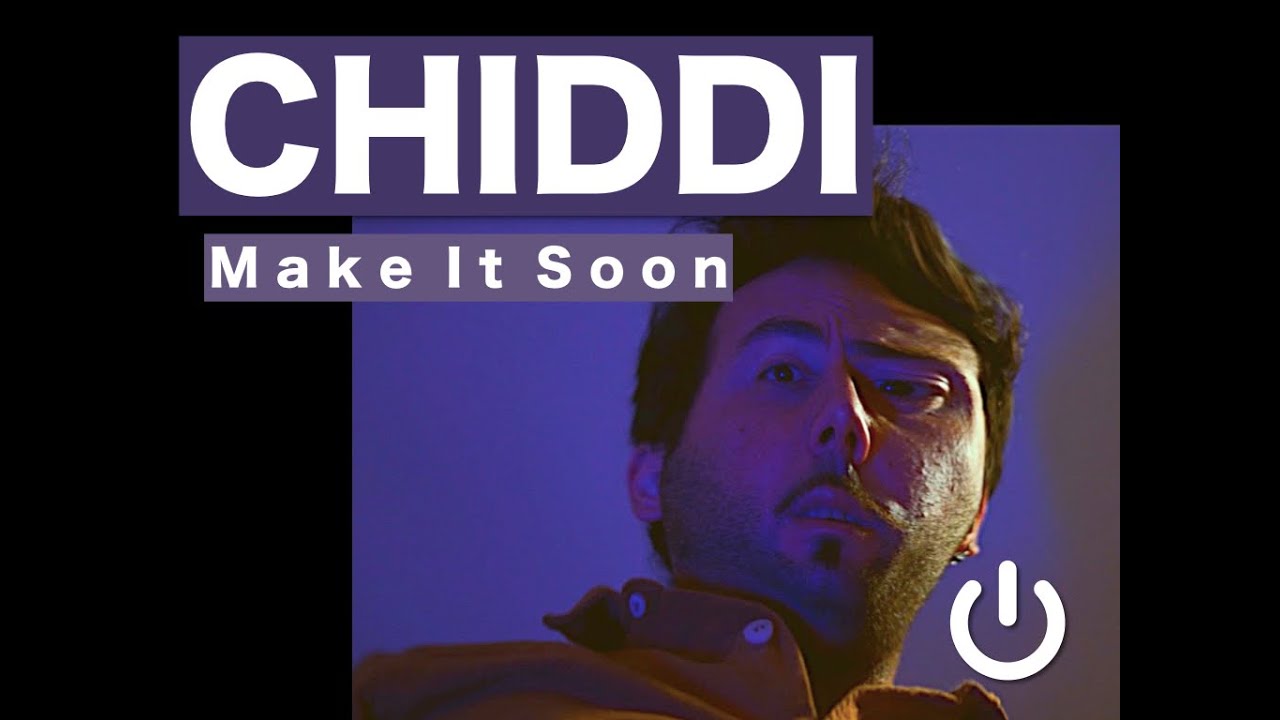 Chiddi. Make it soon - YouTube