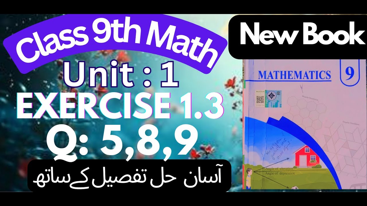 New book of math 9th Exercises1.3 Question 5 ,Q8 Q9 new book math ex1.3 ...