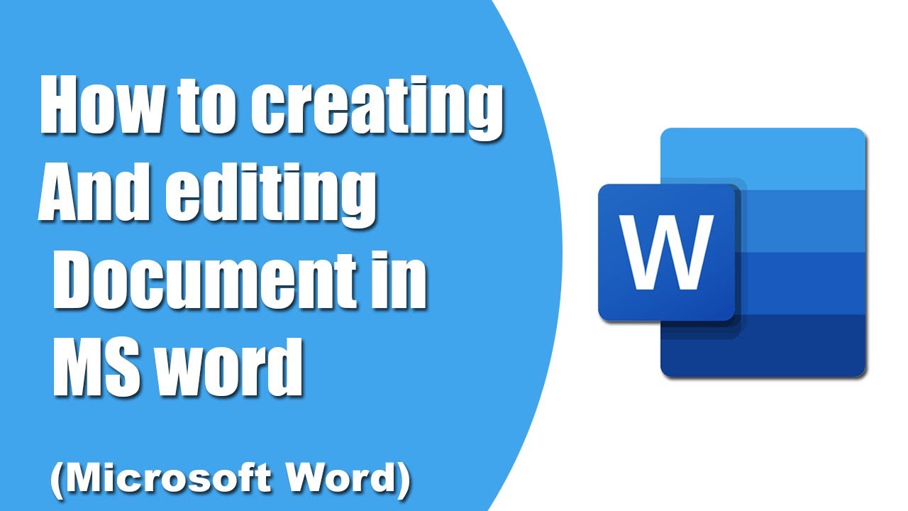How to creating and editing document in MS word (Microsoft word) - YouTube