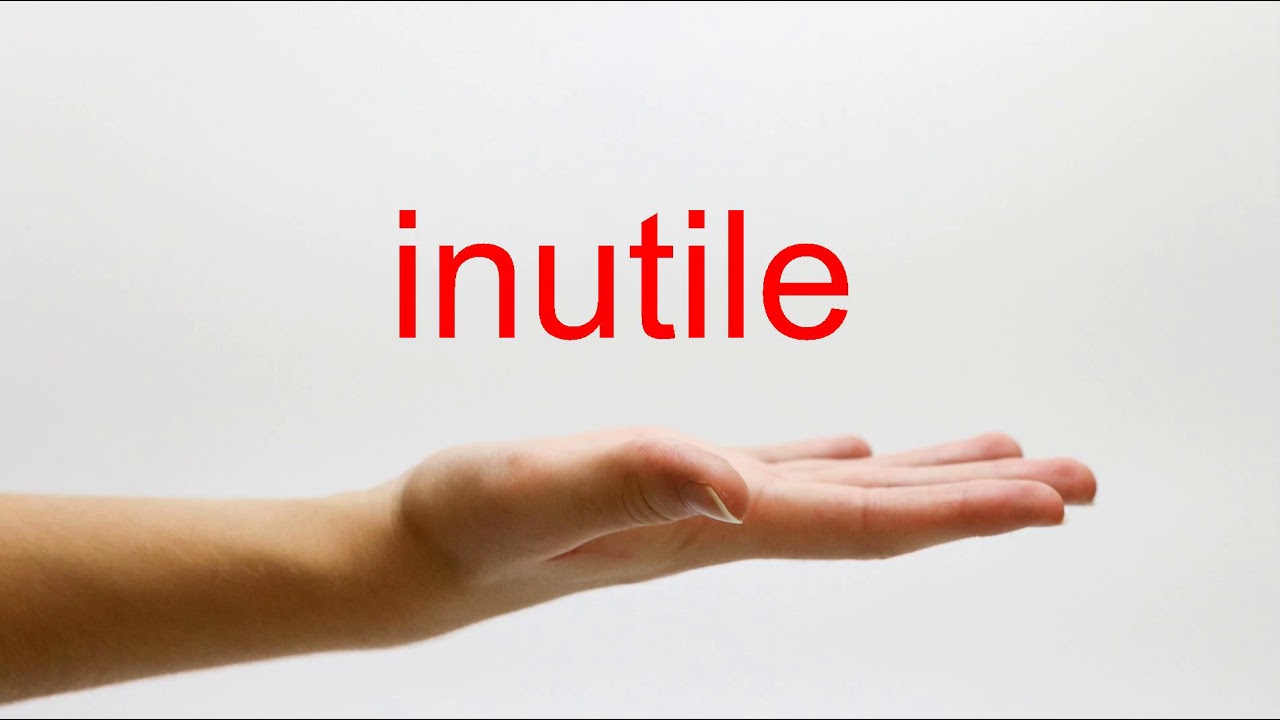 How to Pronounce inutile - American English - YouTube